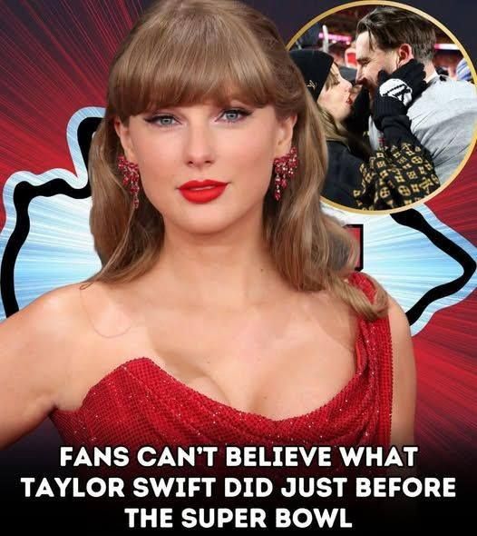 Just ahead of the Super Bowl, Taylor Swift does something unexpected ...